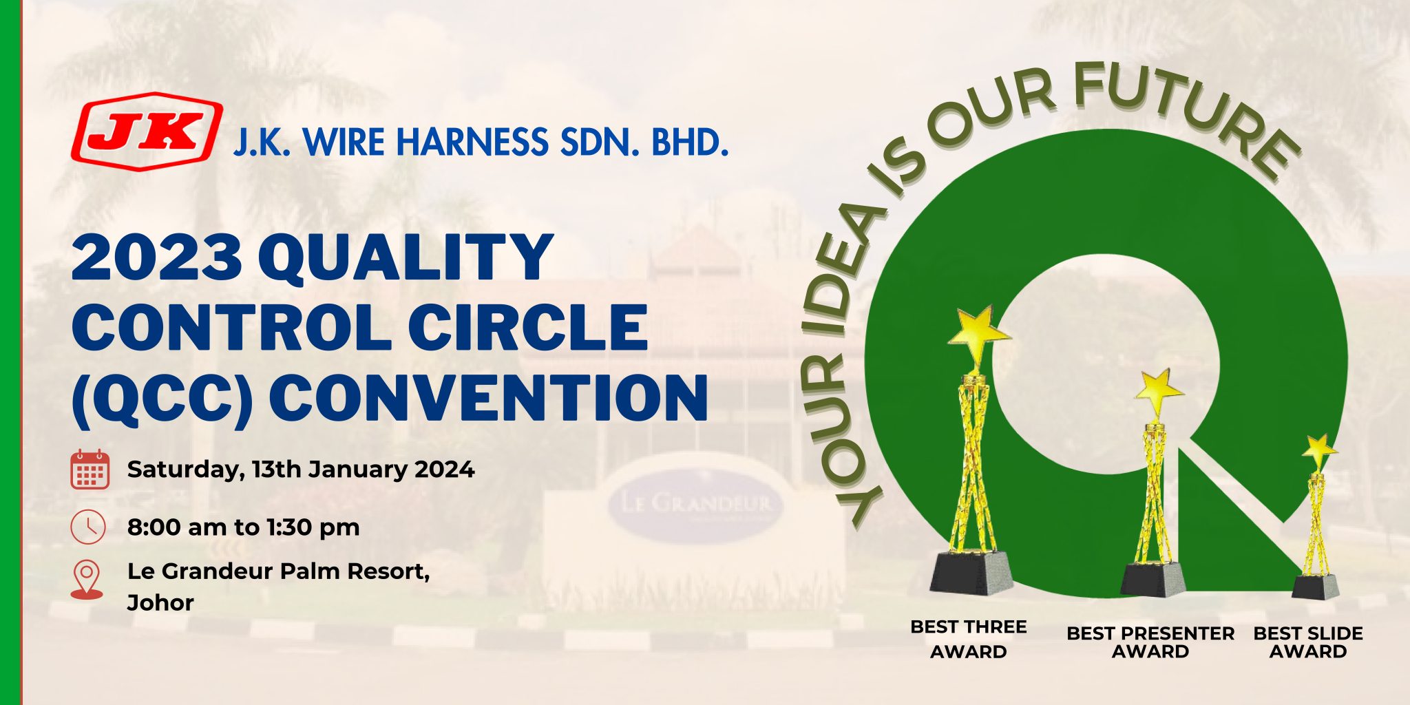 2023 JKWH QCC Convention – J.K. Wire Harness Sdn. Bhd.